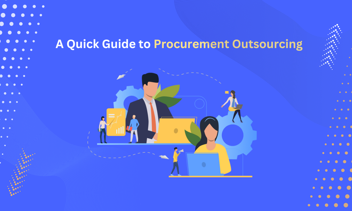 Procurement Outsourcing in 2023: A Quick Guide | CloudEagle